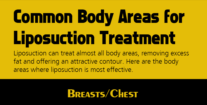 Common Body Areas for Liposuction Treatment