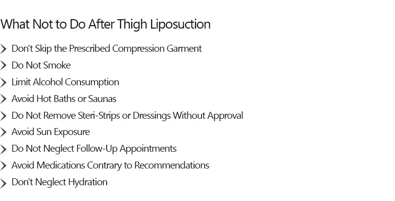 Things to Avoid after Thigh Liposuction